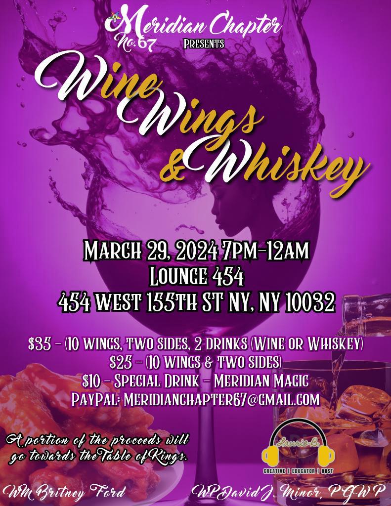 Meridian No.67 Wine, Wings & Whiskey Event | Eureka Grand Chapter PHOES